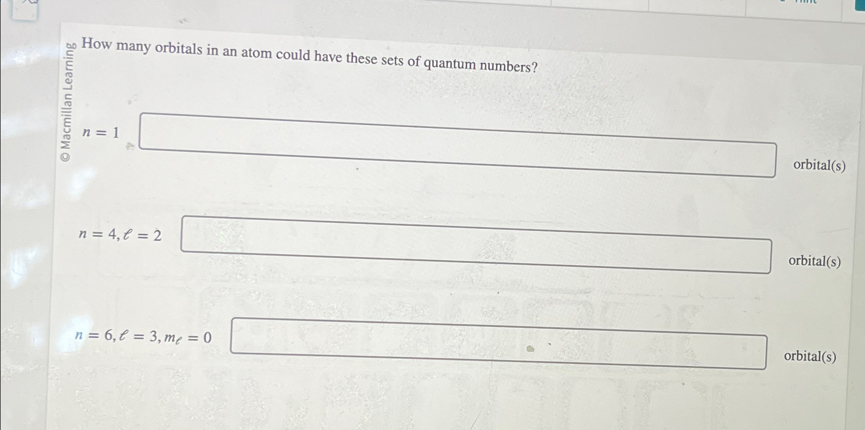 Solved How many orbitals in an atom could have these sets of | Chegg.com