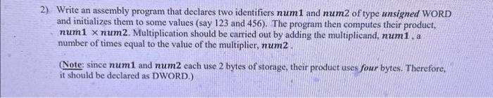 Solved 2) Write an assembly program that declares two | Chegg.com
