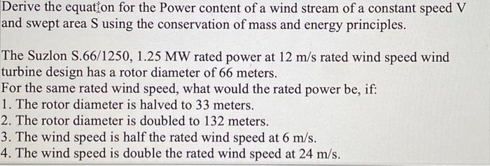 Solved Derive the equation for the Power content of a wind | Chegg.com