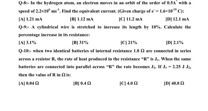 Solved Q-8:- In the hydrogen atom, an electron moves in an | Chegg.com