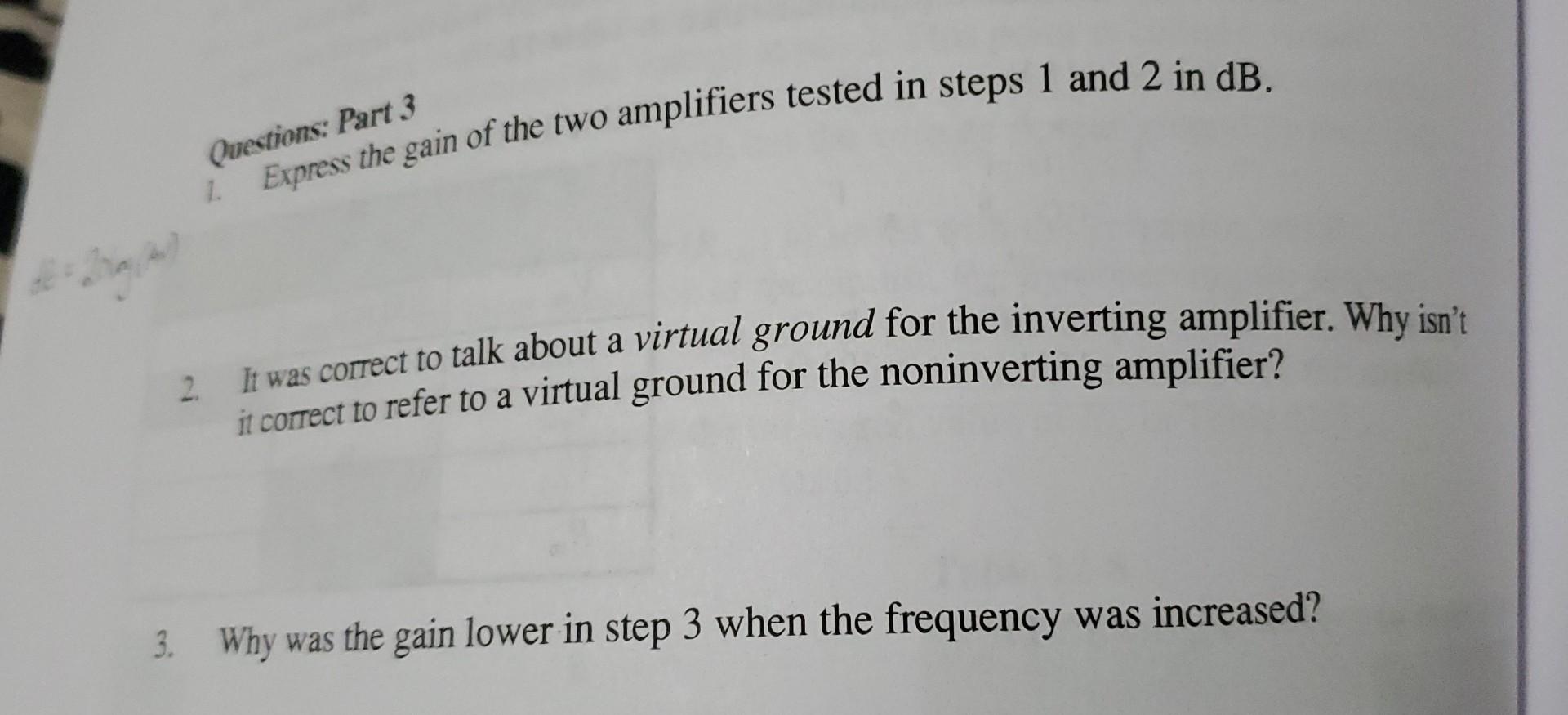 Solved Questions: Part 3 1. Express the gain of the two | Chegg.com