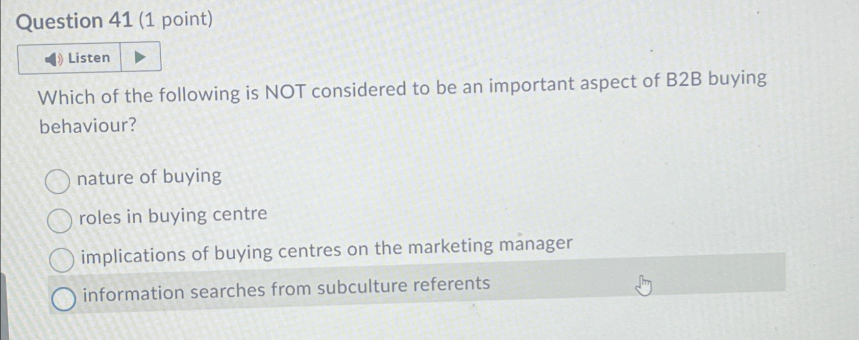 Solved Question 41 (1 ﻿point)ListenWhich of the following is | Chegg.com