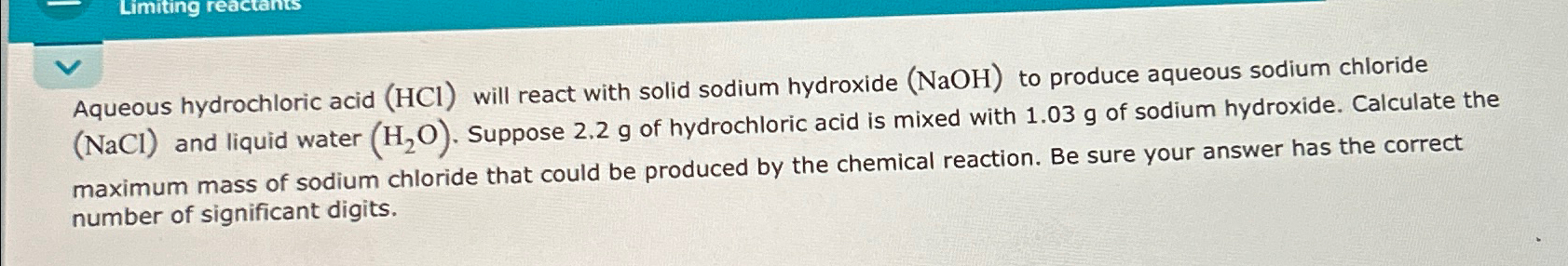 Solved Aqueous hydrochloric acid (HCl) ﻿will react with | Chegg.com