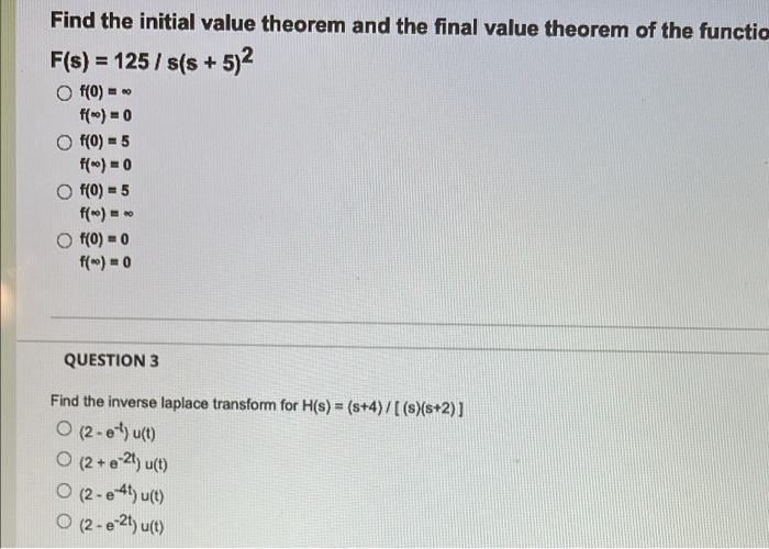 Solved Find the initial value theorem and the final value | Chegg.com