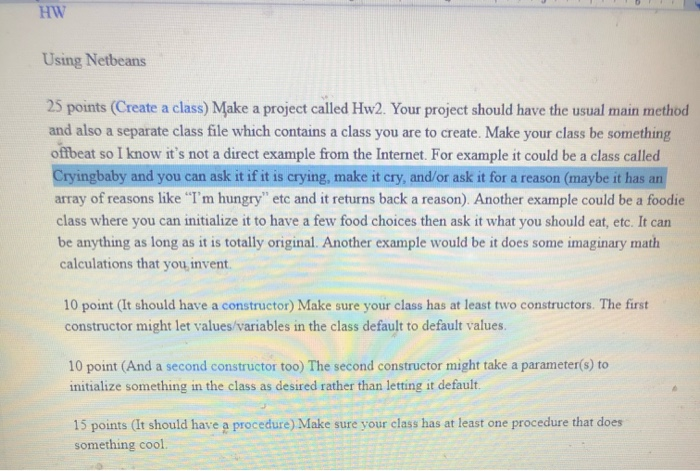 Solved HW Using Netbeans 25 points (Create a class) Make a | Chegg.com