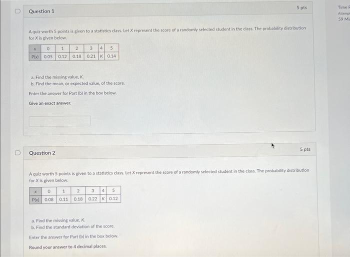 Solved A quiz worth 5 points is given to a statistics dass. | Chegg.com
