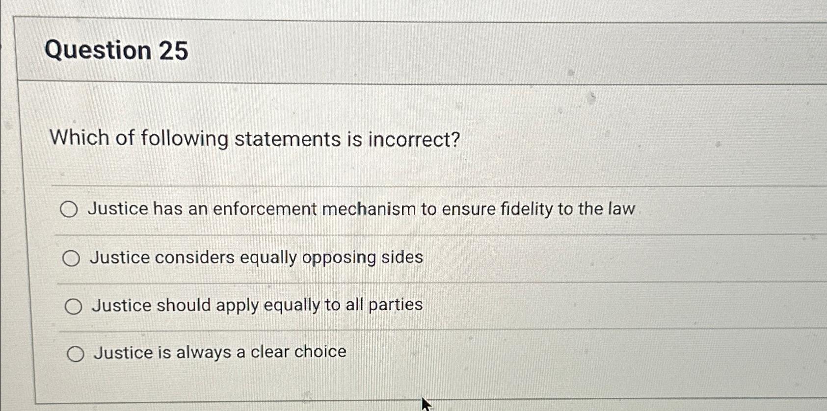 Solved Question 25Which of following statements is | Chegg.com