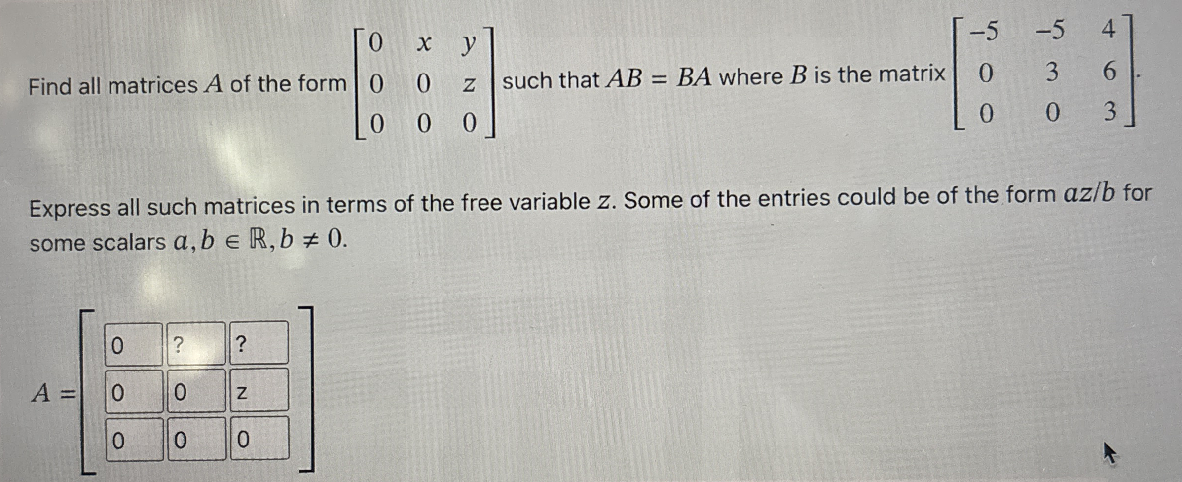 Find all matrices A ﻿of the form [0xy00z000] ﻿such | Chegg.com