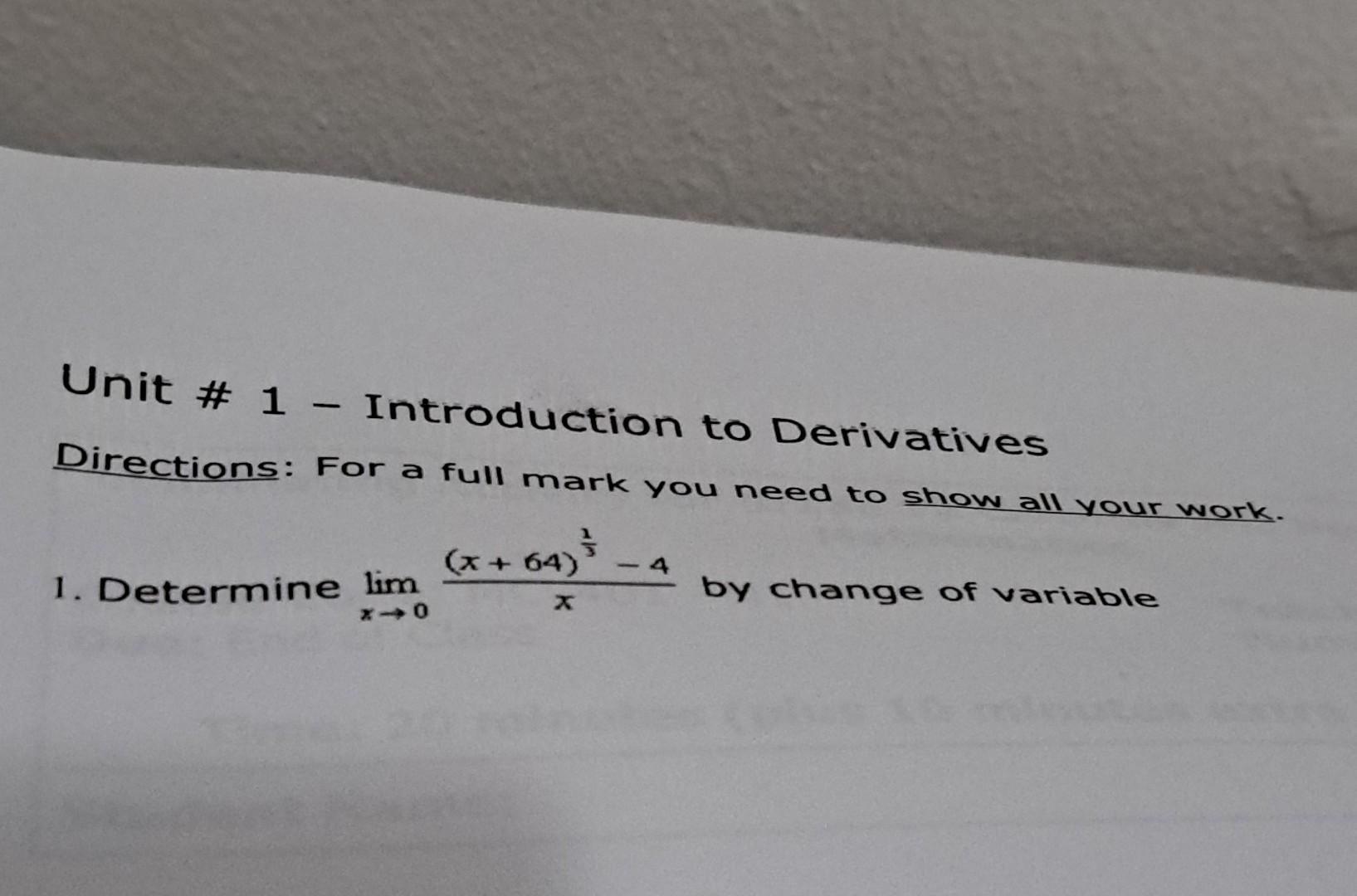 Solved Unit \# 1 - Introduction to Derivatives Directions: | Chegg.com