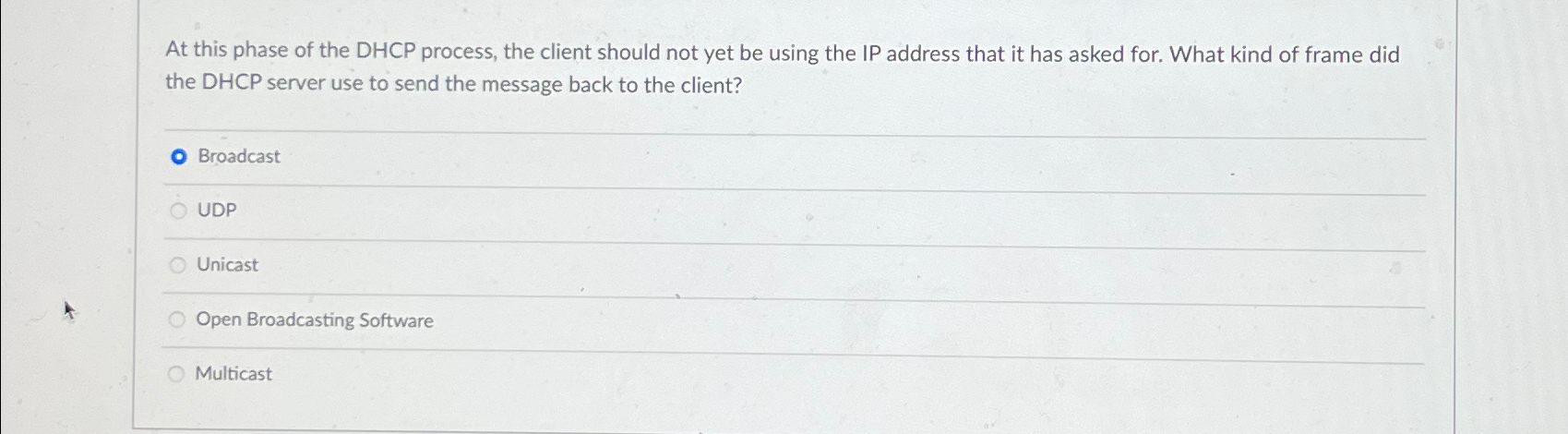 Solved At this phase of the DHCP process, the client should | Chegg.com
