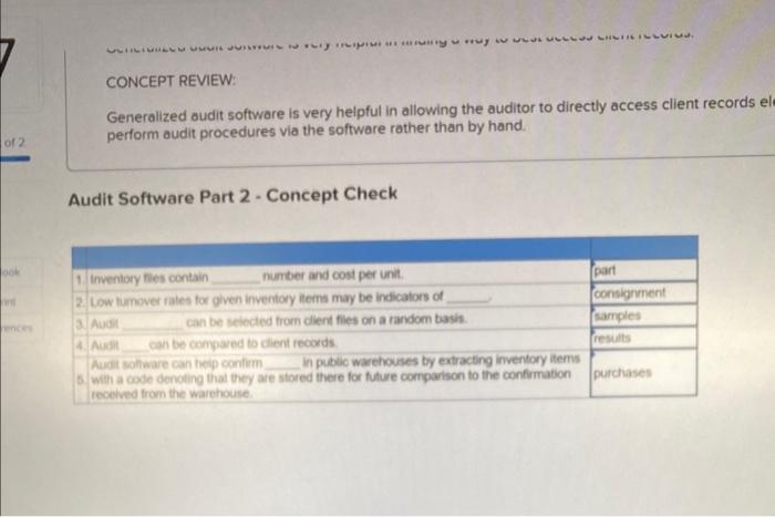 Solved CONCEPT REVIEW: Generalized audit software is very | Chegg.com