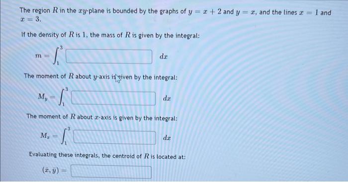 Solved The region R in the xy.plane is bounded by the graphs | Chegg.com