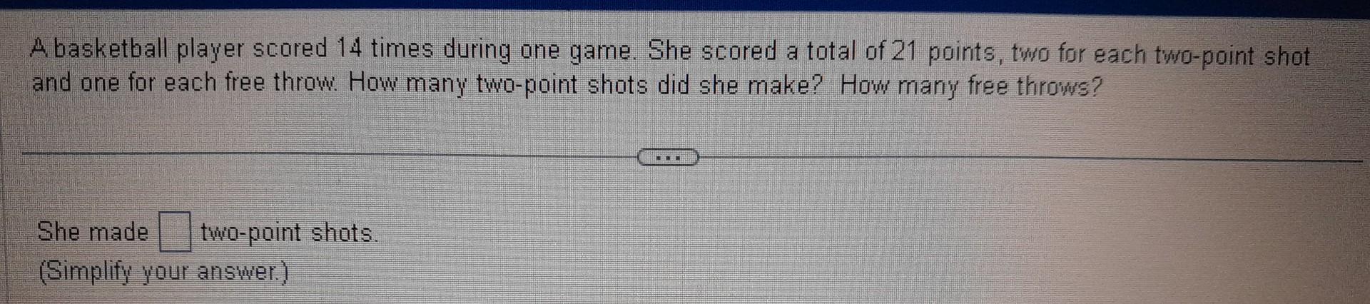 Solved A basketball player scored 14 times during one game. | Chegg.com