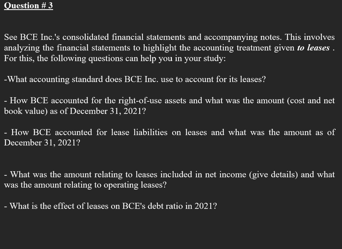 Solved Question # 3 ﻿Based on 2021 ﻿BCE annual reportSee BCE | Chegg.com