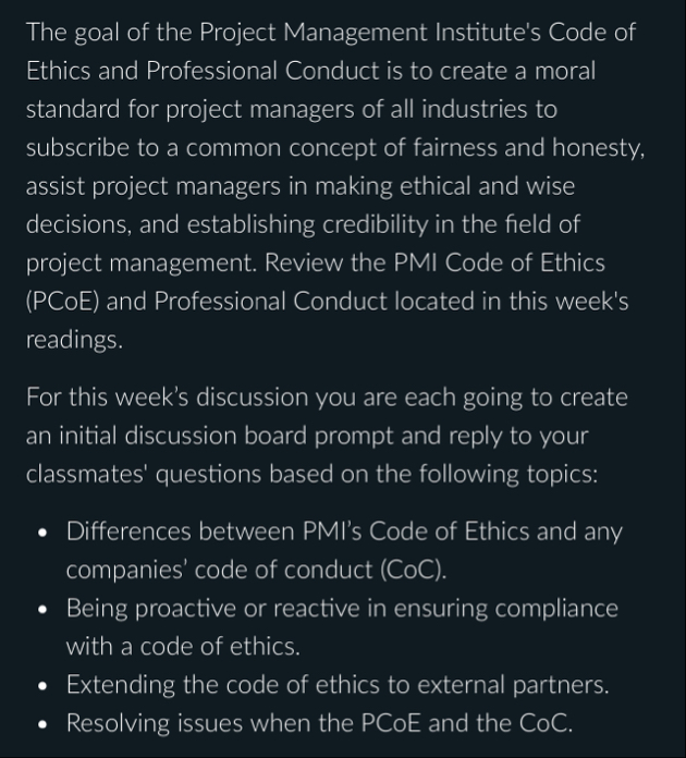 Solved The goal of the Project Management Institute's Code | Chegg.com
