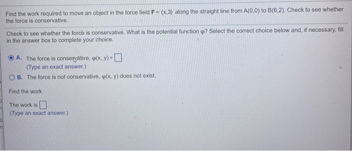 Solved Find the work required to move an object in the force | Chegg.com