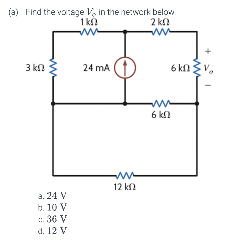 Solved (a) ﻿Find the voltage Vo ﻿in the network | Chegg.com