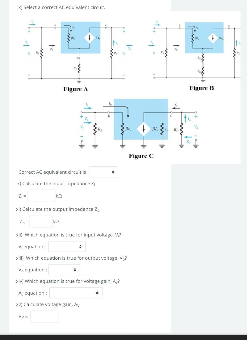 Solved ix) Select a correct AC equivalent circuit. Figure A | Chegg.com