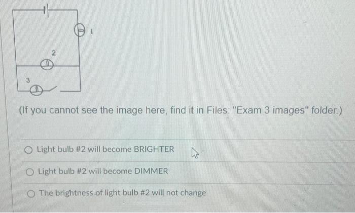Solved Assume all three light bulbs in the following circuit | Chegg.com