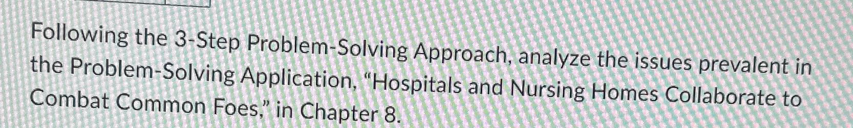 Solved Following the 3 -Step Problem-Solving Approach, | Chegg.com