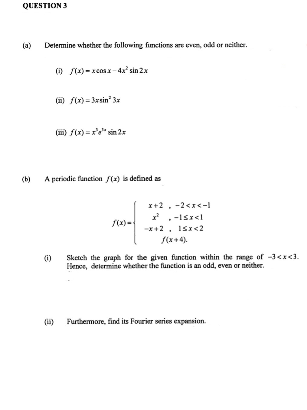Solved QUESTION 3(a) ﻿Determine whether the following | Chegg.com