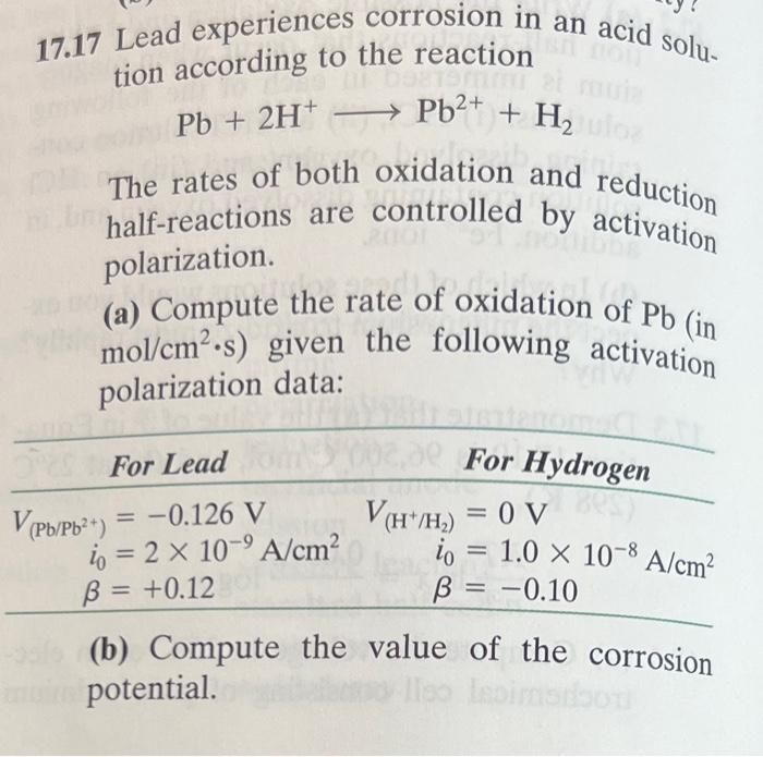 Solved 17.17 Lead experiences corrosion in an acid Solu. | Chegg.com