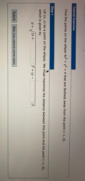 Solved Tutorial Exercise Find the points on the ellipse 4x2 | Chegg.com