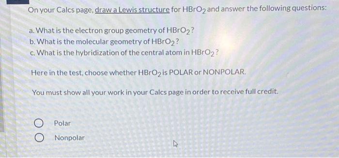 Solved On your Calcs page, draw a Lewis structure for HBrO2 | Chegg.com
