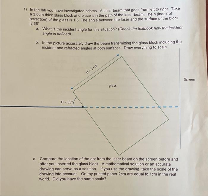 Solved is 55° 1) In the lab you have investigated prisms. A | Chegg.com