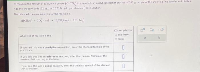 Solved To measure the amount of calcium carbonate (CaCO3) in | Chegg.com