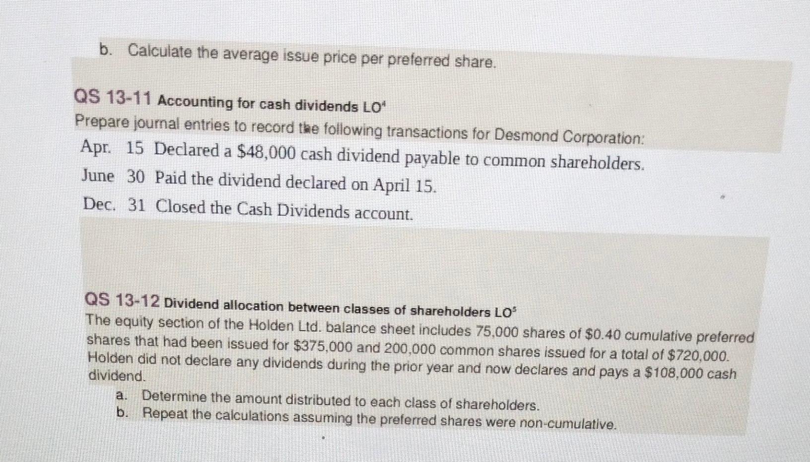 Solved QS 13-11 Accounting for cash dividends LO Prepare | Chegg.com