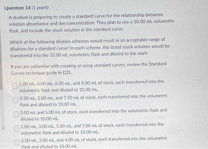 Solved Question 14 (1 point) A student is preparing to | Chegg.com