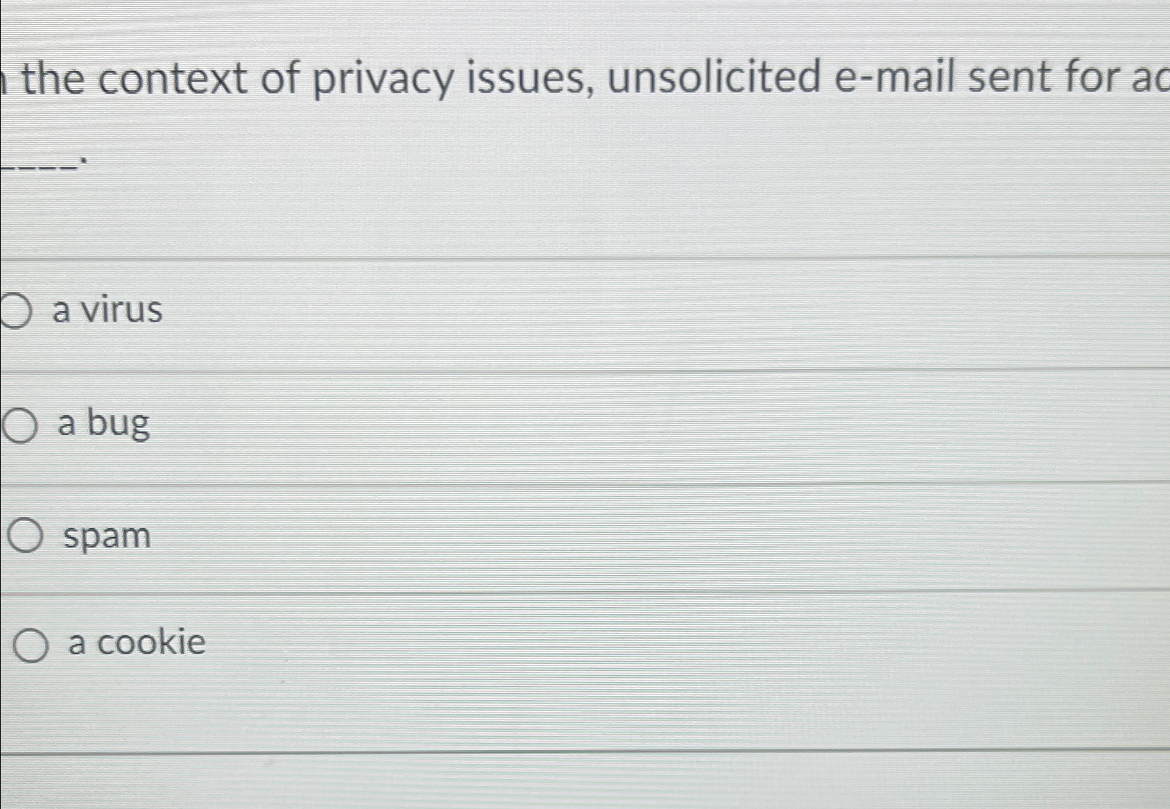 Solved the context of privacy issues, unsolicited e-mail | Chegg.com