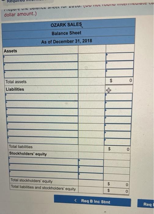 Solved 0 Required information Req B Inc Stmt Req B Bal Sheet | Chegg.com