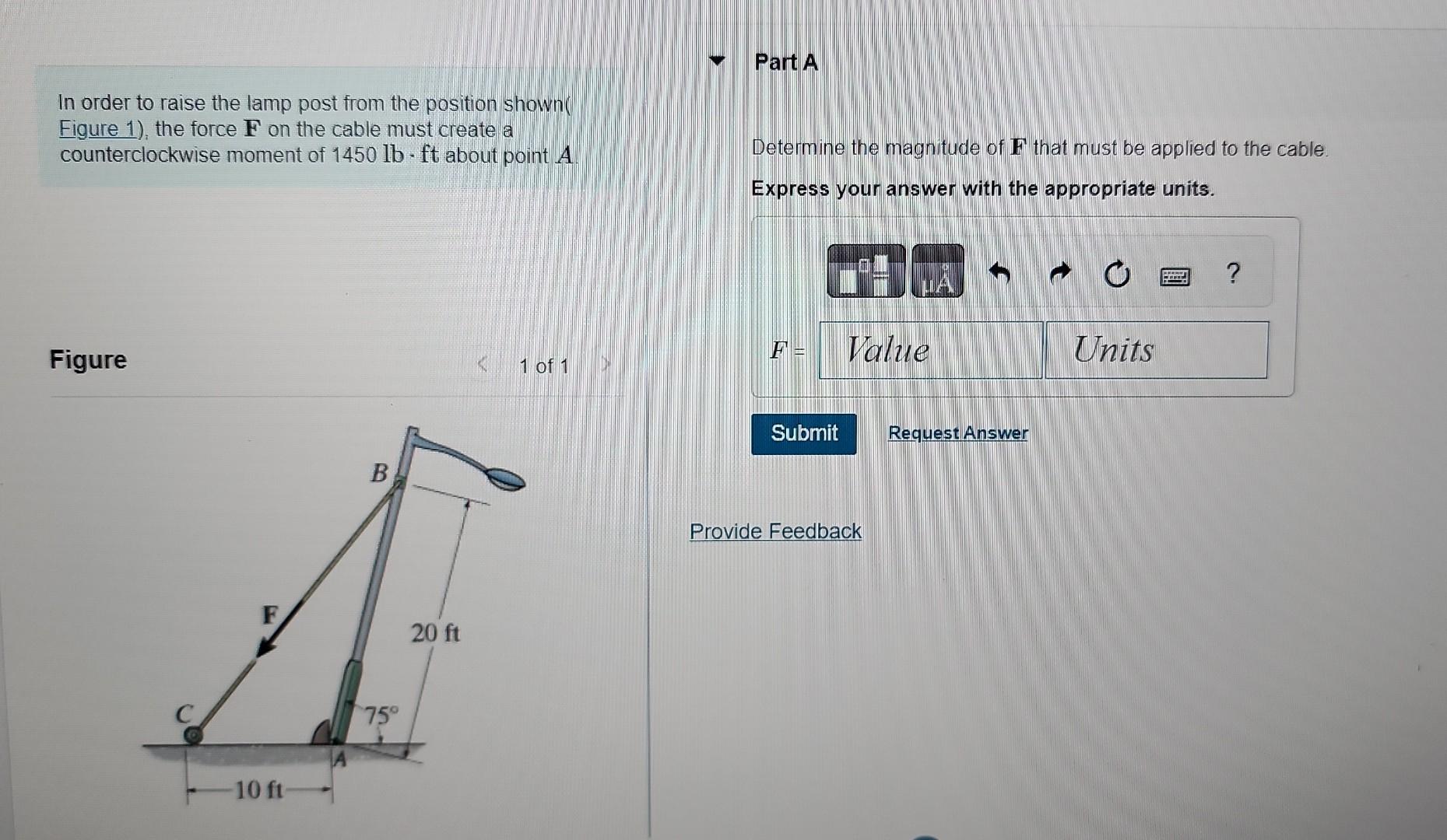 Solved In order to raise the lamp post from the position | Chegg.com