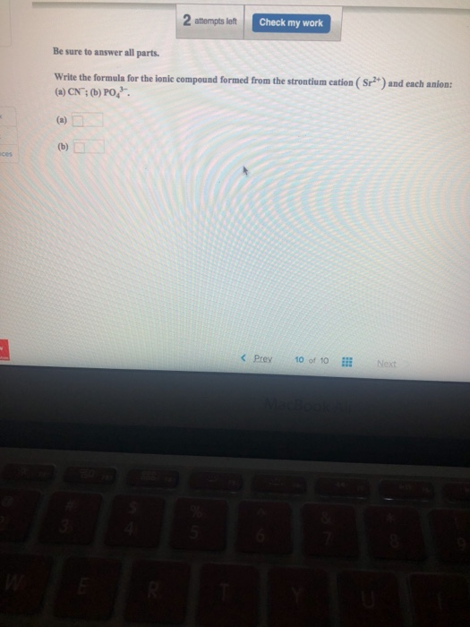 Solved 2 attempts left Check my work Be sure to answer all | Chegg.com