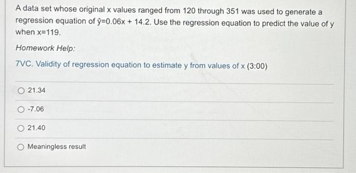 Solved A data set whose original x values ranged from 120 | Chegg.com