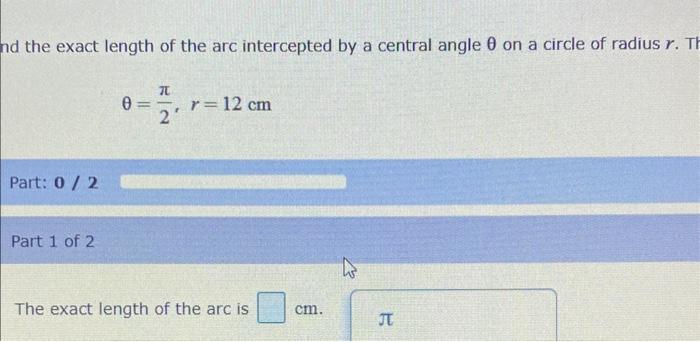 Solved nd the exact length of the arc intercepted by a | Chegg.com