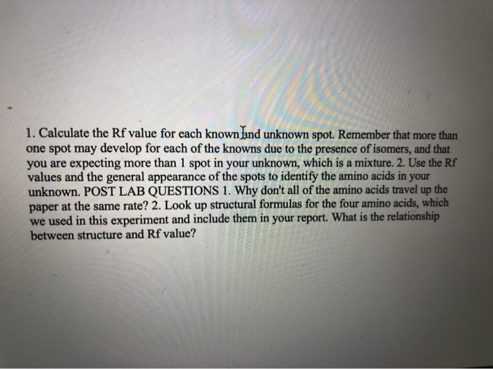 Solved 1. Calculate the Rf value for each known Jand unknown | Chegg.com