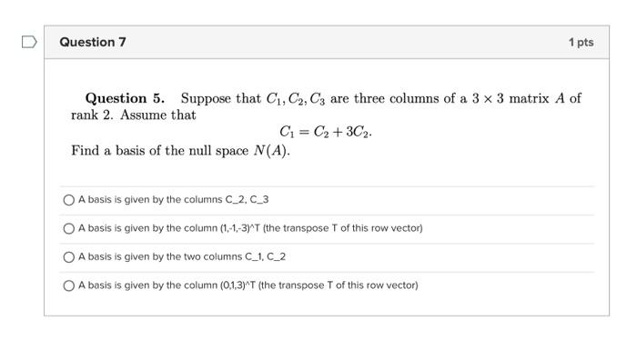 Solved Question 5. Suppose that C1,C2,C3 are three columns | Chegg.com