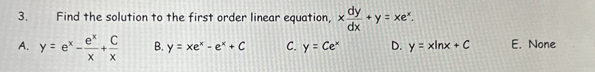 Solved Find The Solution To The First Order Linear Equation