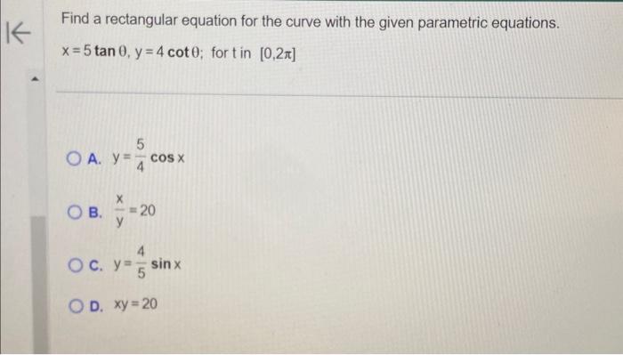 Solved Find a rectangular equation for the curve with the | Chegg.com