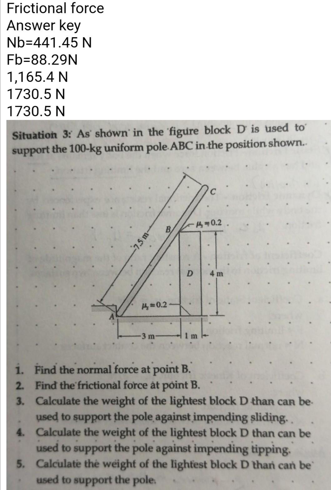 Solved Frictional force Answer key Nb=441.45 N Fb=88.29 N | Chegg.com