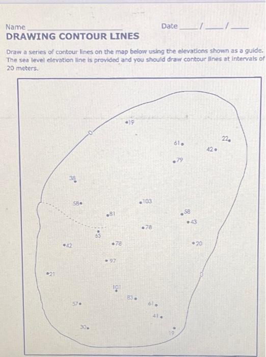 Solved Name 1— DRAWING CONTOUR LINES Draw a series of | Chegg.com