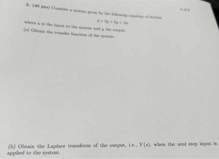 Solved 3. (40 pts) Consider a system given by the following | Chegg.com
