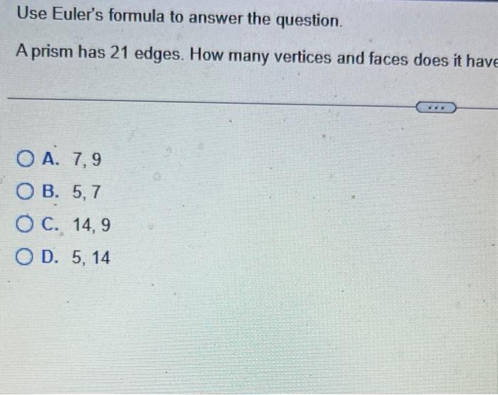 Solved Use Euler's formula to answer the question. A prism | Chegg.com