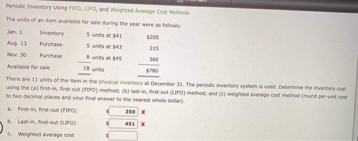 Solved Periodic Inventory Using FIFO, LIFO, and weighted | Chegg.com