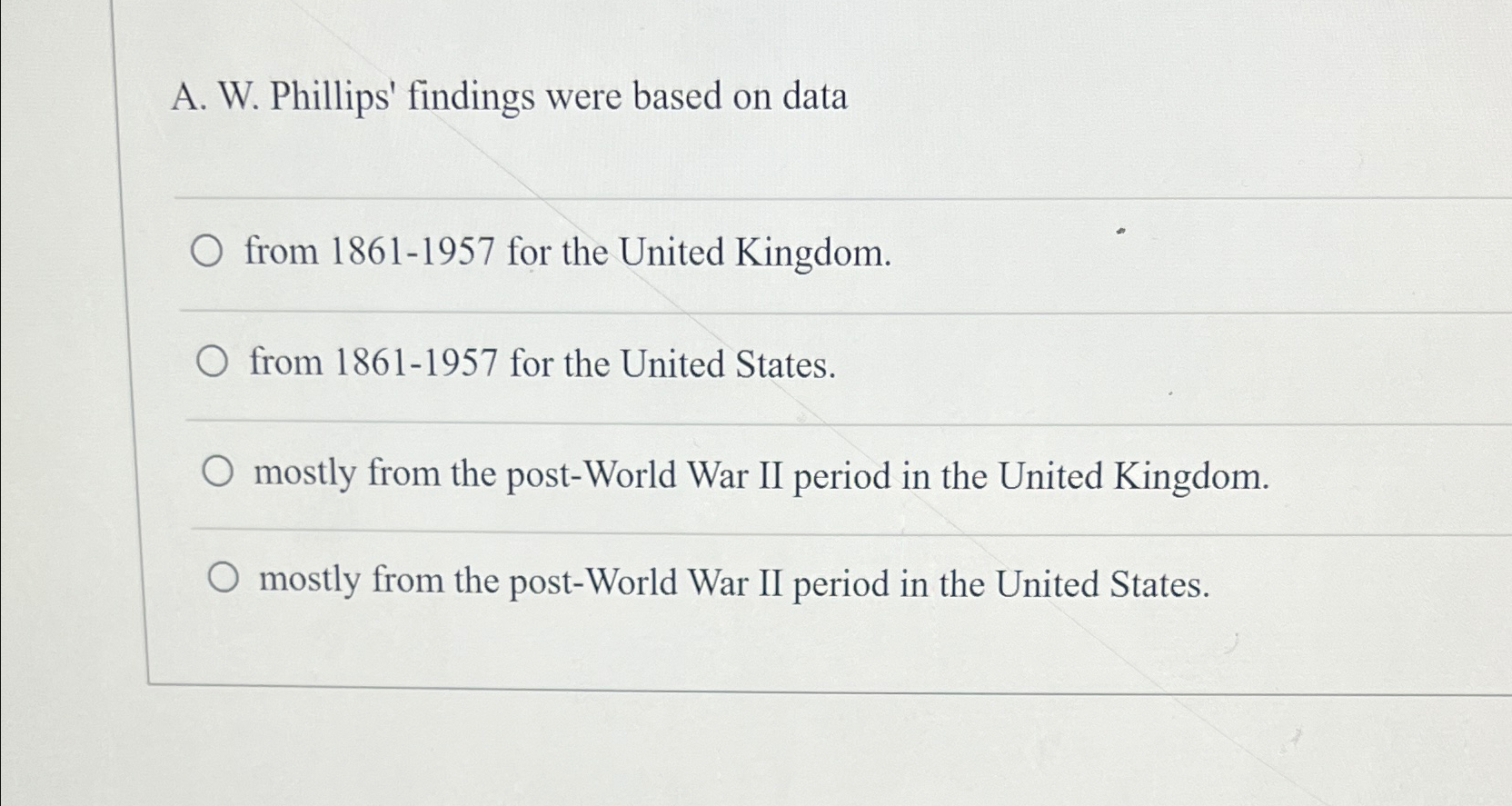 Solved A. ﻿W. ﻿Phillips' findings were based on datafrom | Chegg.com