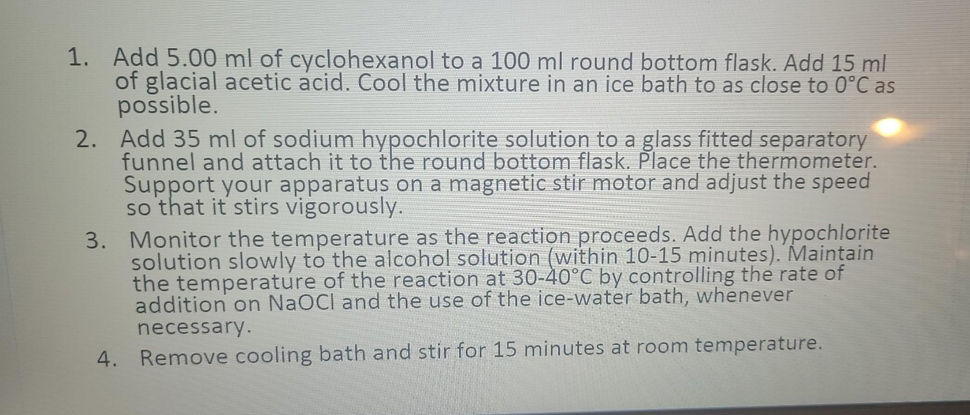 Solved 1. Add 5.00ml of cyclohexanol to a 100ml round bottom | Chegg.com