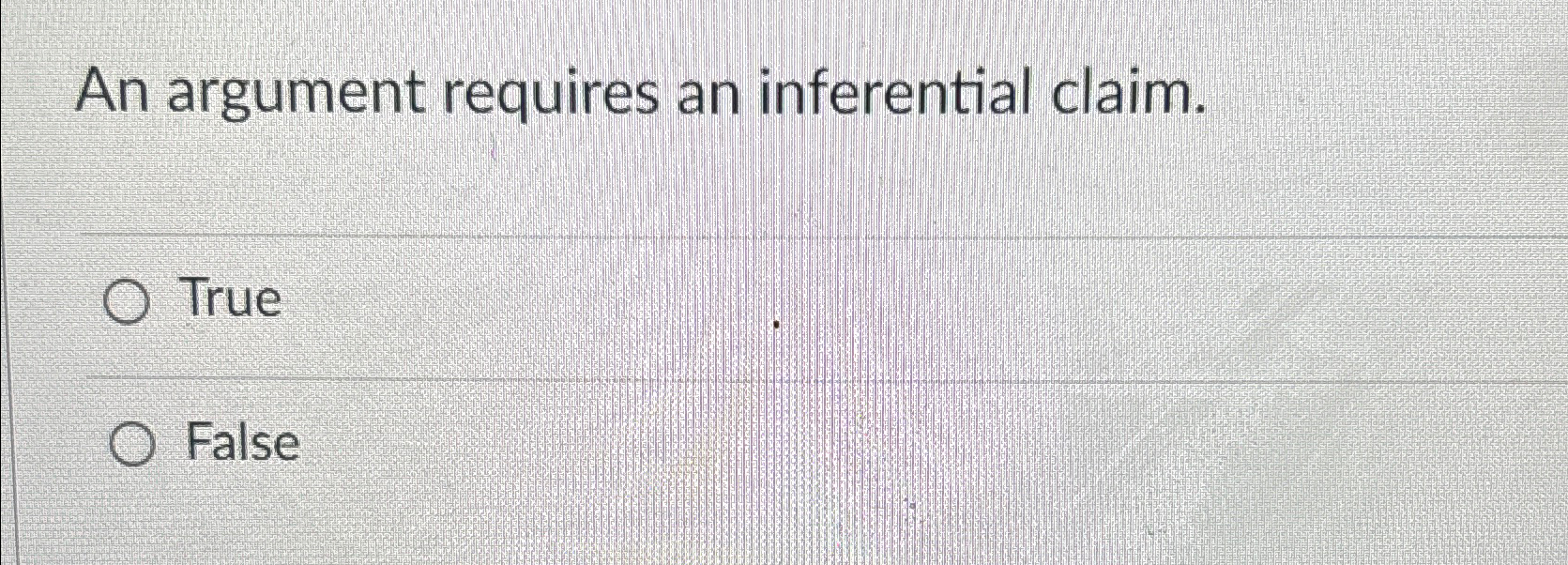 Solved An argument requires an inferential claim.TrueFalse | Chegg.com Solved An argument requires an inferential claim.TrueFalse | Chegg.com